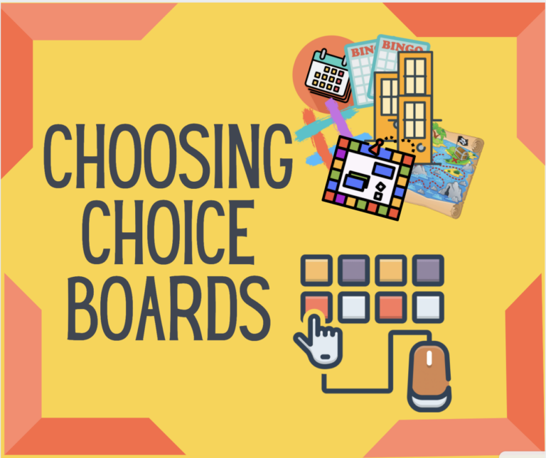 Choosing Choice Boards
